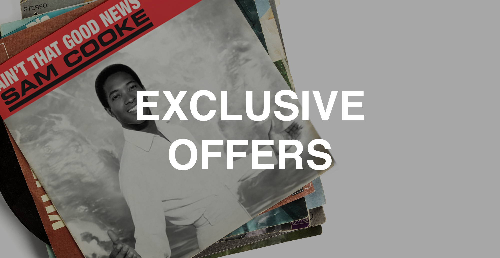 Exclusive Offers - Sam Cooke Official Store